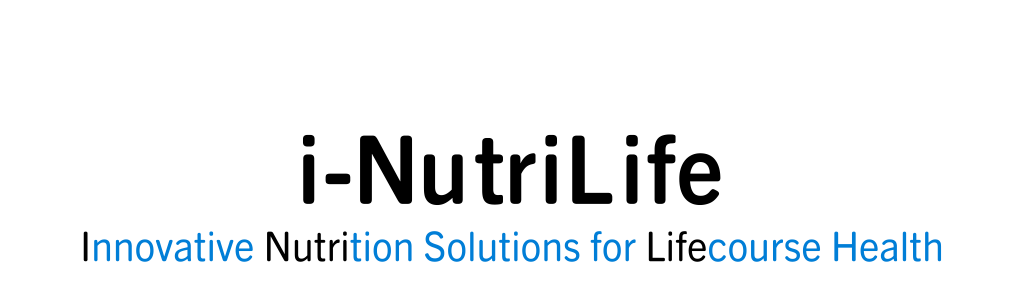 I-NutriLife – Innovative Nutrition Solutions for Lifecourse Health